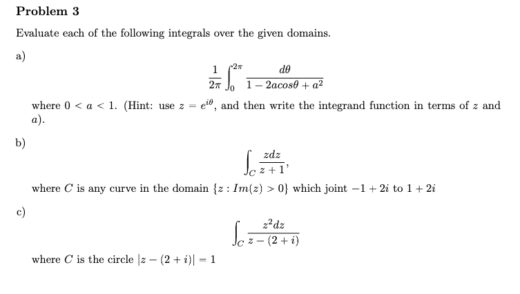 Solved Evaluate each of the following integrals over the | Chegg.com