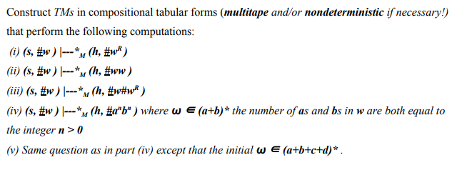 Solved Construct TMs in compositional tabular forms | Chegg.com