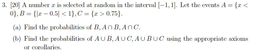 Solved 3. [20] A number x is selected at random in the | Chegg.com