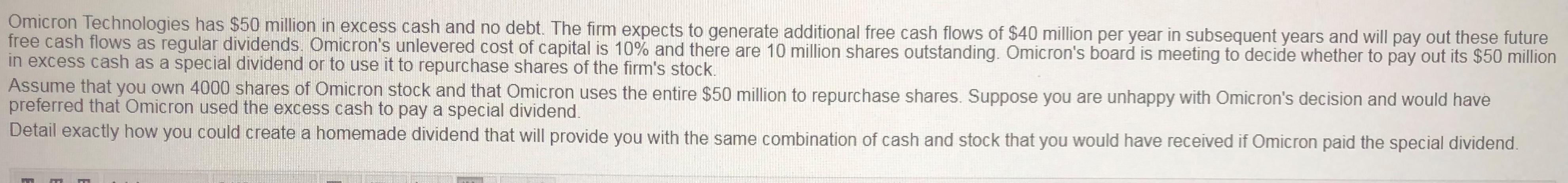 Solved Omicron Technologies has $50 million in excess cash | Chegg.com