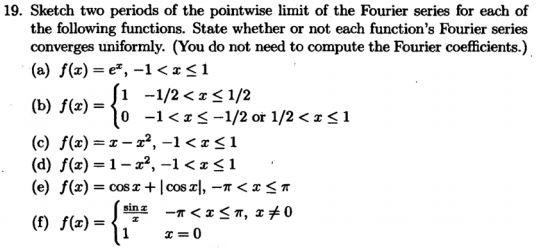 Solved 19. Sketch two periods of the pointwise limit of the | Chegg.com