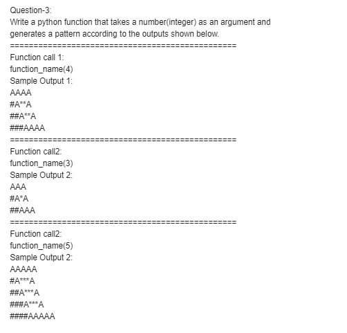 Solved Question-3: Write a python function that takes a | Chegg.com