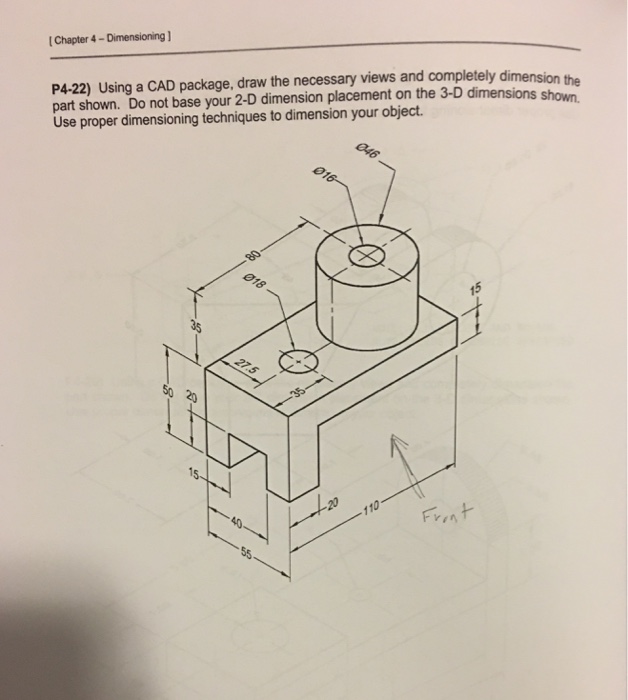 Solved Chapter 4-Dimensioning P4-22) Using a CAD package, | Chegg.com