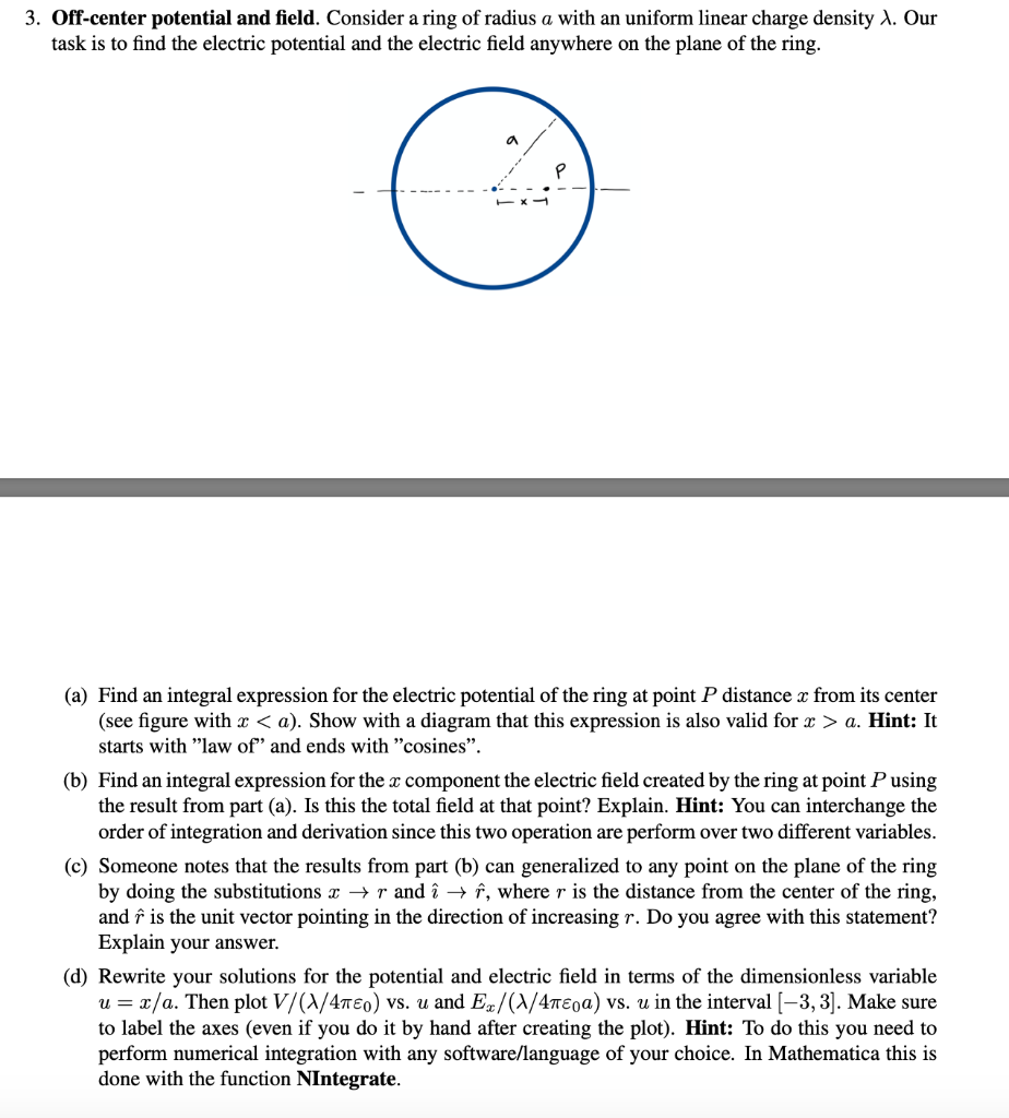 Solved 3. Off-center potential and field. Consider a ring of | Chegg.com