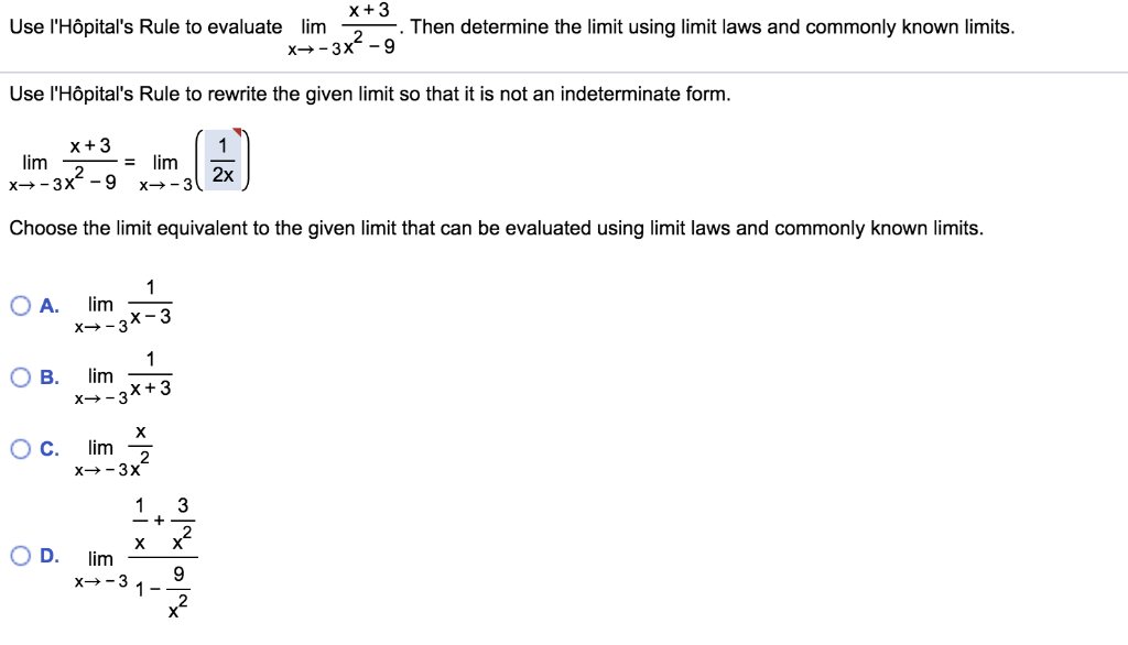Solved Use l'Hôpital's Rule to evaluate lim 2 . Then | Chegg.com