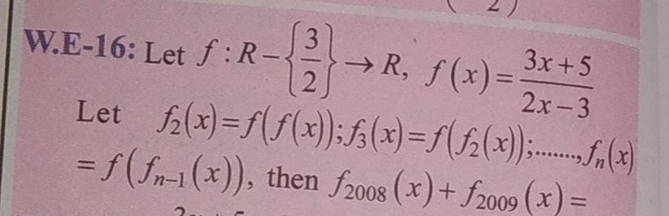 Solved - 3x+5 W.E-16: Let f:R- R, f (x) = 2x-3 Let | Chegg.com Solved - 3x+5 W.E-16: Let f:R- R, f (x) = 2x-3 Let | Chegg.com