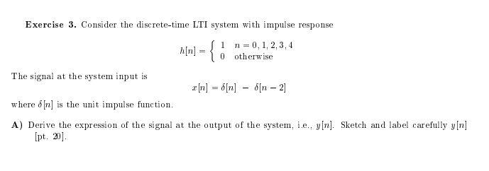 Solved Exercise 3. Consider the discrete-time LTI system | Chegg.com