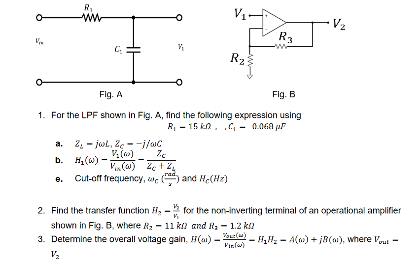 Solved Fig. B 1. For the LPF shown in Fig. A, find the | Chegg.com