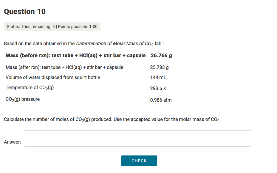 Solved Question 10 Status: Tries remaining: 3 | Points | Chegg.com
