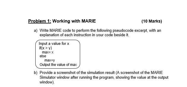 Solved Problem 1 Working With Marie 10 Marks A Write 