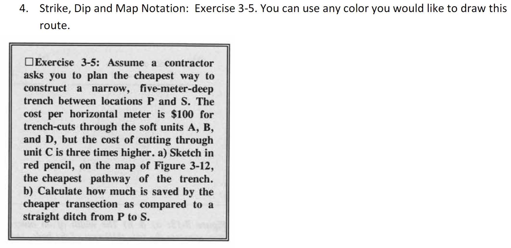 Solved 4. Strike, Dip and Map Notation: Exercise 3-5. You | Chegg.com