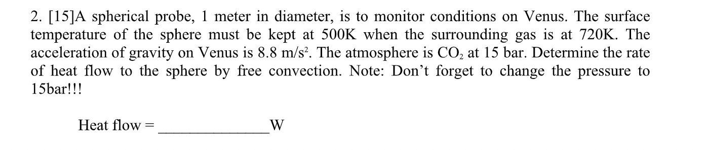 Solved 2. [15]A spherical probe, 1 meter in diameter, is to | Chegg.com