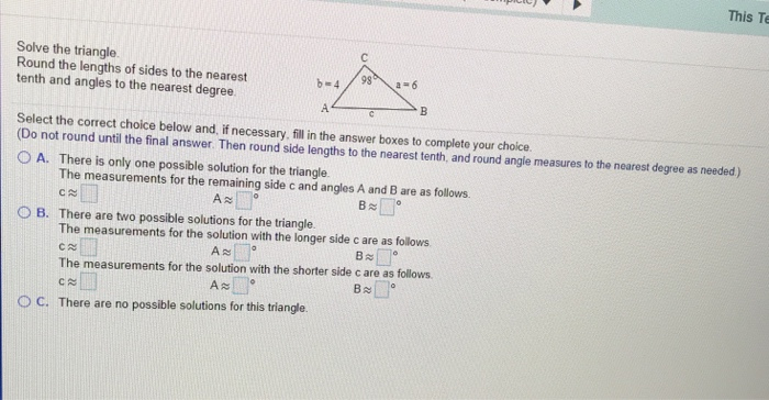 Solved This Te Solve the triangle. Round the lengths of | Chegg.com