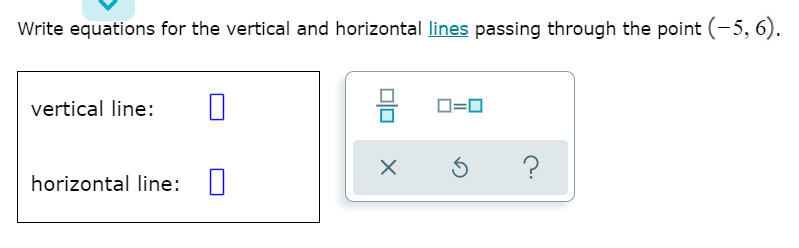 Solved Write equations for the vertical and horizontal lines | Chegg.com