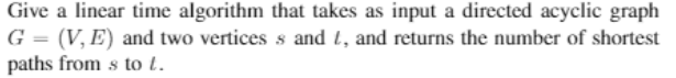 Solved Give a linear time algorithm that takes as input a | Chegg.com