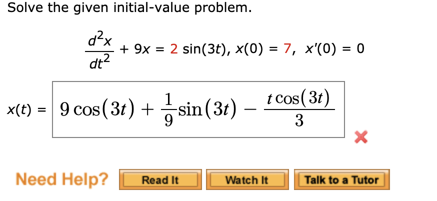 Solved Solve the given initial-value problem. o + 9x = 2 | Chegg.com