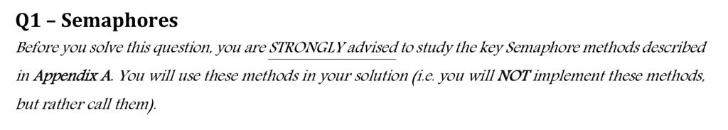 Q1 - Semaphores Before you solve this question, you | Chegg.com