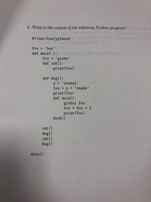 Solved 4. What is the output of the following Python | Chegg.com