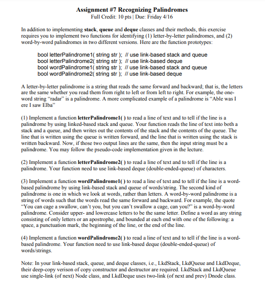 Assignment #7 Recognizing Palindromes Full Credit: 10 | Chegg.com