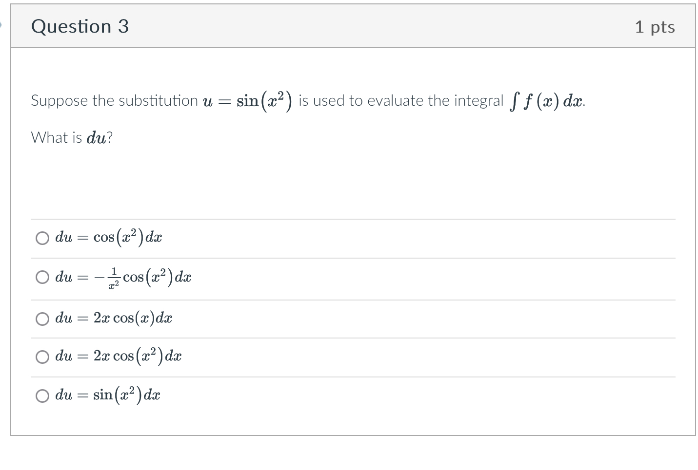 Solved Question 3Suppose the substitution u=sin(x2) ﻿is used | Chegg.com