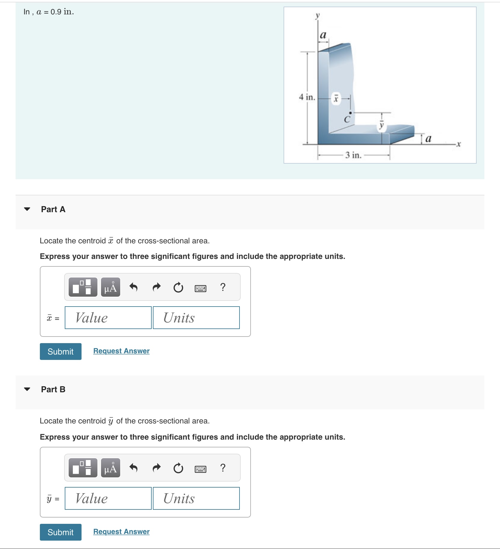 Solved a=0.9in Part A Locate the centroid xˉ of the | Chegg.com