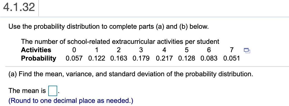 Solved 4.1.32 Use the probability distribution to complete | Chegg.com