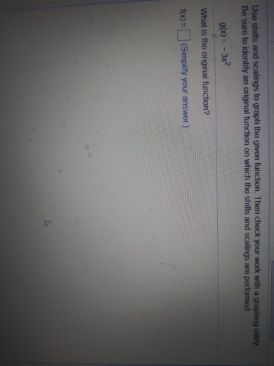 Solved Use shifts and scalings to graph the given function. | Chegg.com