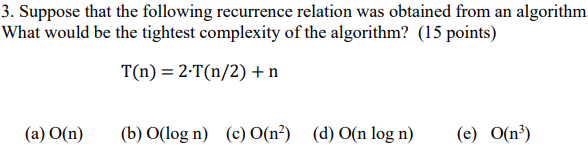 Solved 3 Suppose That The Following Recurrence Relation Was