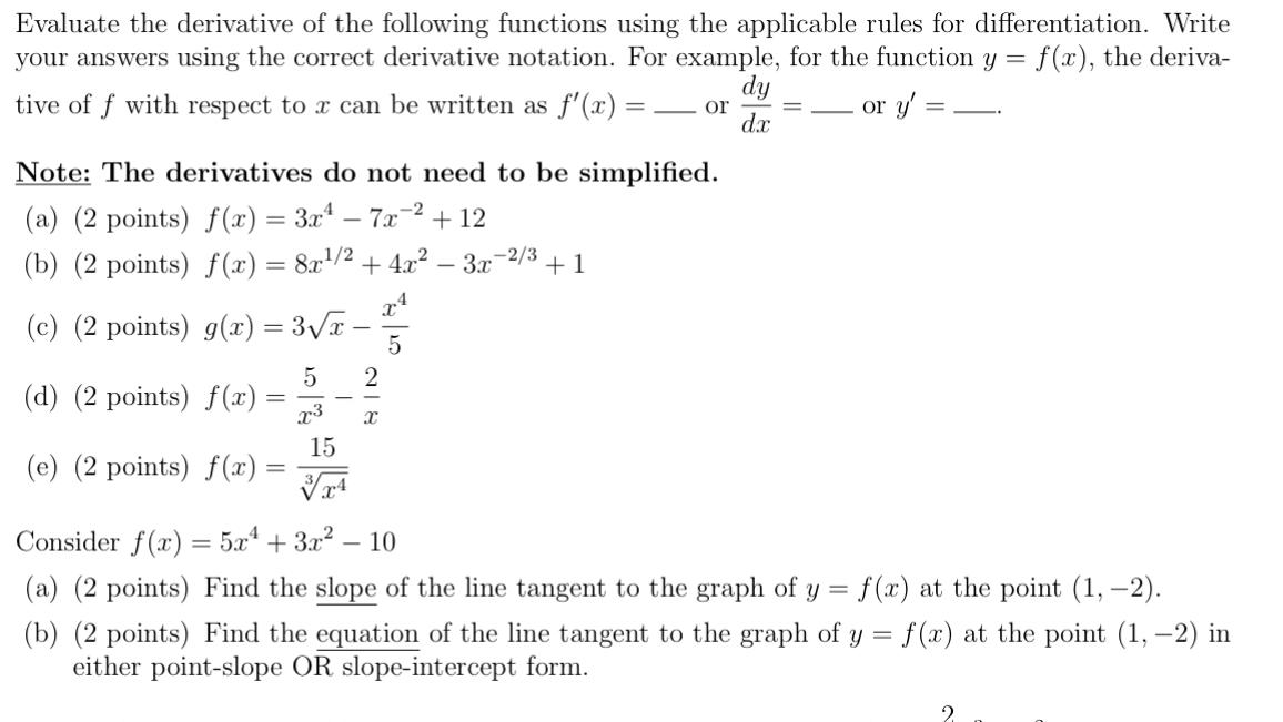 Solved Evaluate the derivative of the following functions | Chegg.com