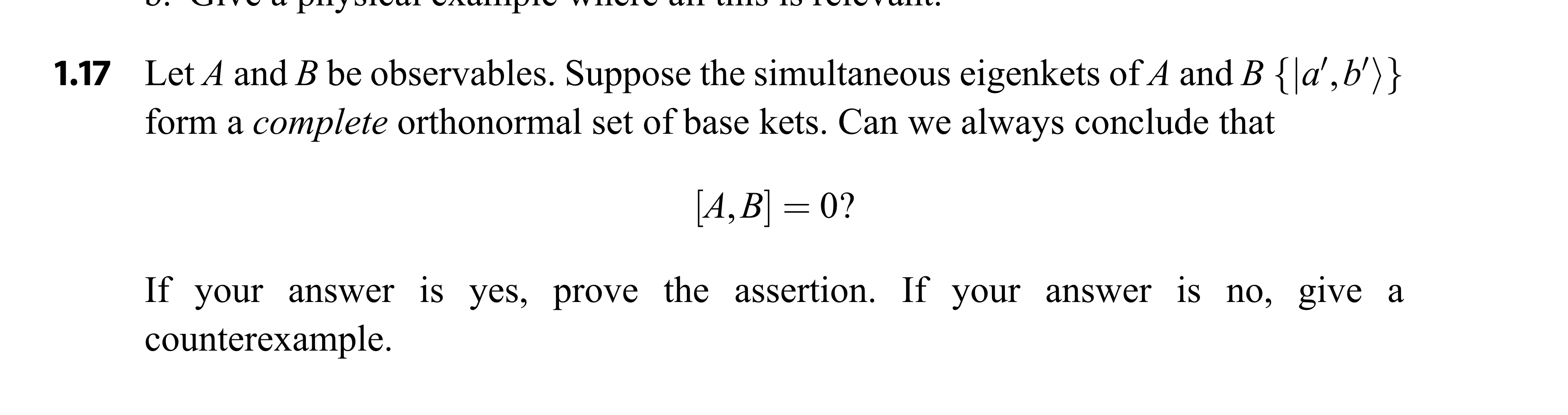 Solved 17 Let A and B be observables. Suppose the | Chegg.com