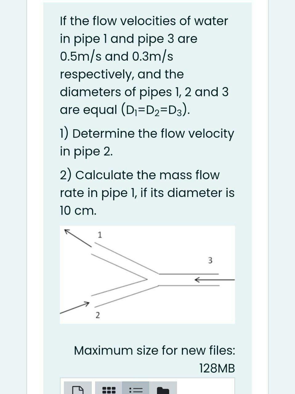 Solved If the flow velocities of water in pipe land pipe 3 | Chegg.com