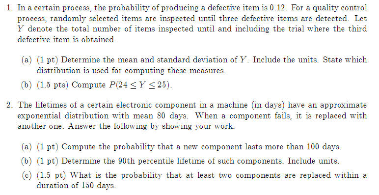 Solved 1. In a certain process, the probability of producing | Chegg.com