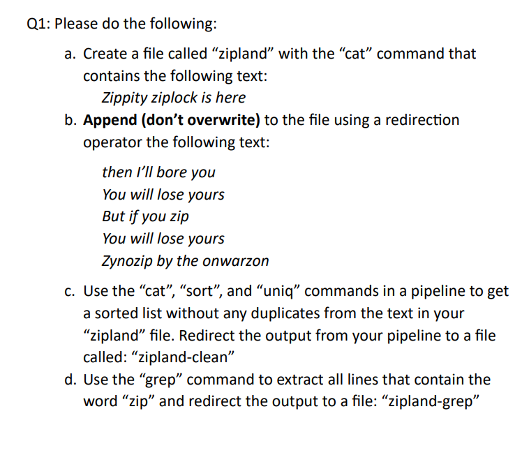 Solved 1: Please do the following: a. Create a file called | Chegg.com