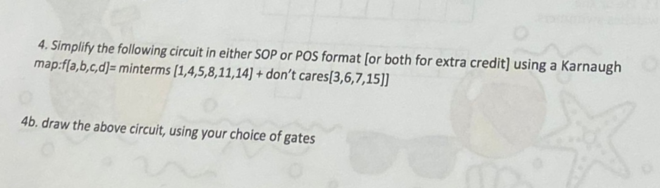Solved 4. Simplify the following circuit in either SOP or | Chegg.com