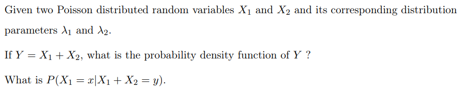Solved Given Two Poisson Distributed Random Variables X1 And 1399