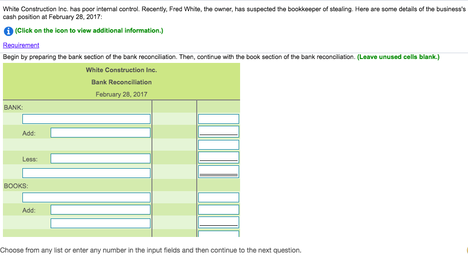Solved White Construction Inc. has poor internal control. | Chegg.com