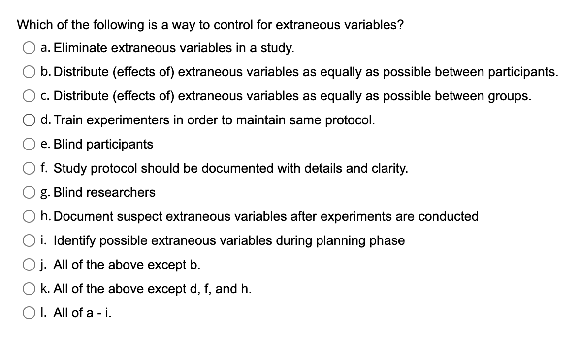 Solved Which of the following is a way to control for | Chegg.com