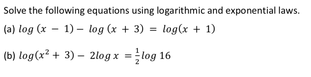 Solved Solve the following equations using logarithmic and | Chegg.com
