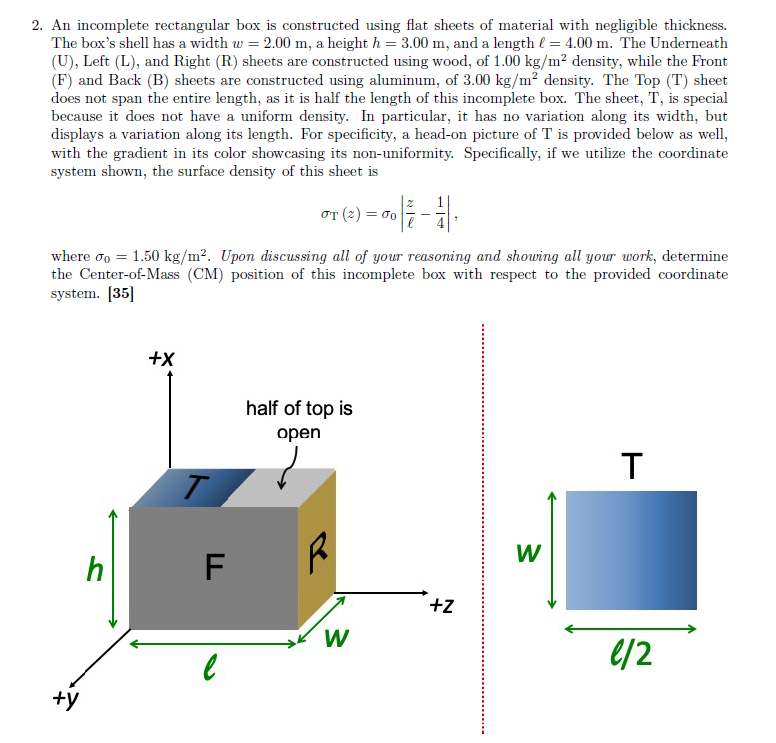 Solved 2. An incomplete rectangular box is constructed using | Chegg.com