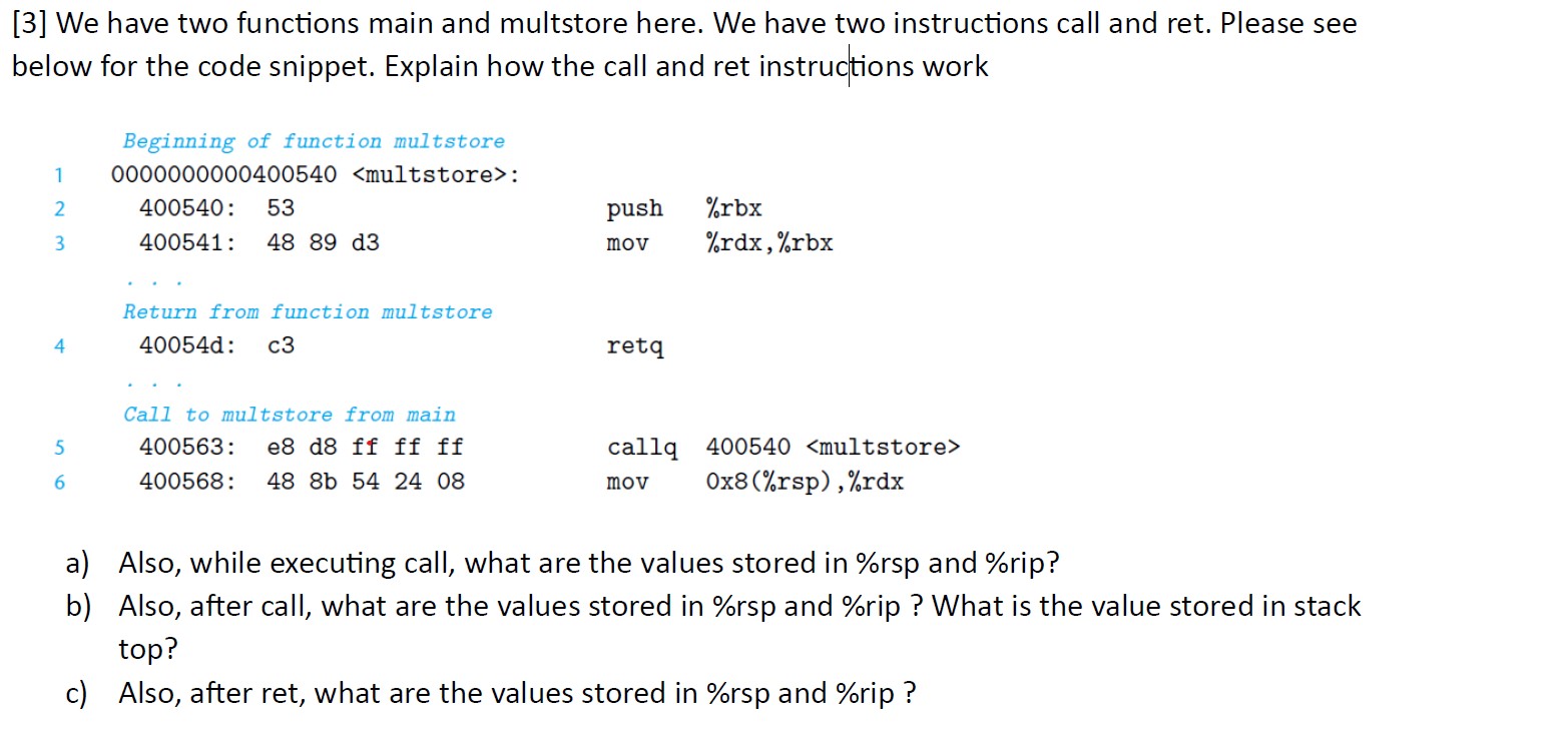 Solved [3] We have two functions main and multstore here. We | Chegg.com