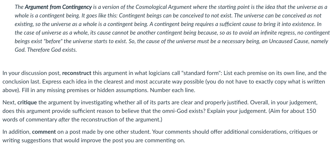 The Argument from Contingency is a version of the | Chegg.com