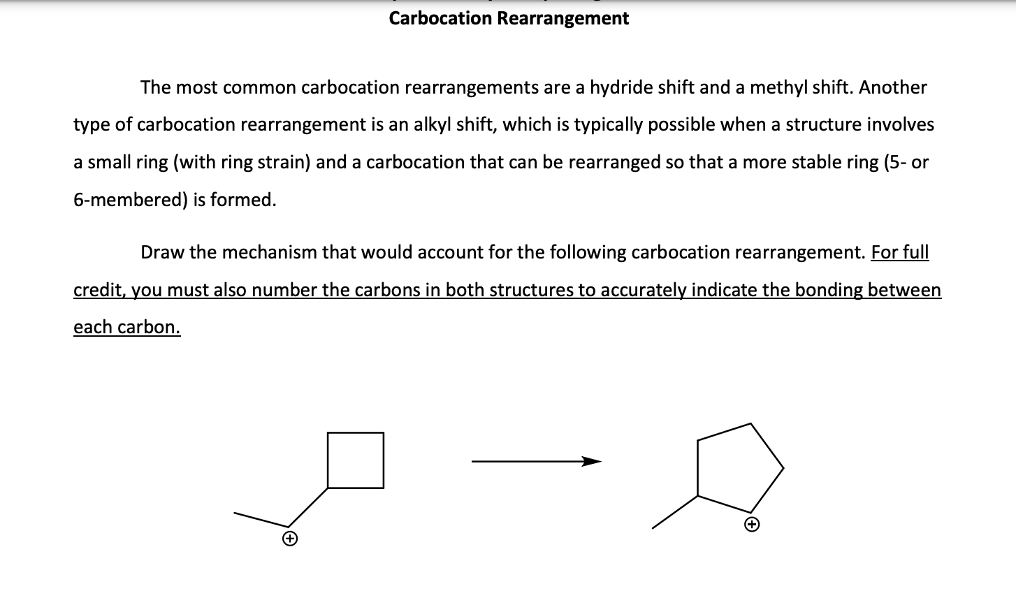 Solved Carbocation Rearrangement The most common carbocation | Chegg.com