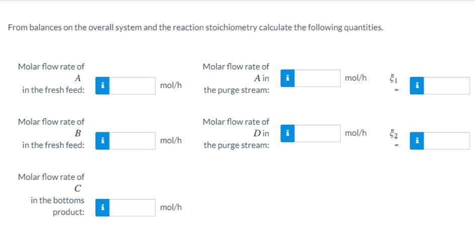 Solved Fresh feed consisting of equimolar amounts of species | Chegg.com