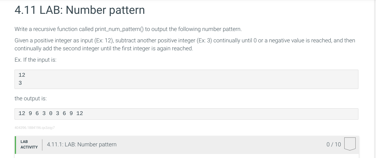 Solved 4.11 LAB: Number pattern Write a recursive function | Chegg.com