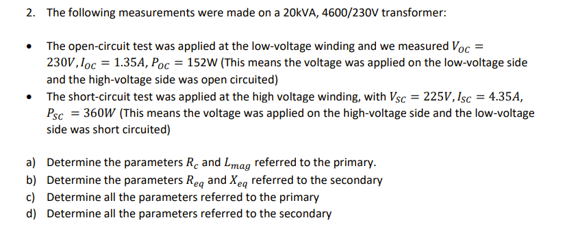 Solved 2. The following measurements were made on a | Chegg.com