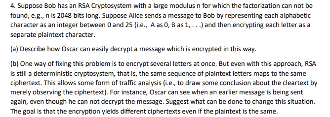 Solved Suppose Bob has an RSA Cryptosystem with a large | Chegg.com
