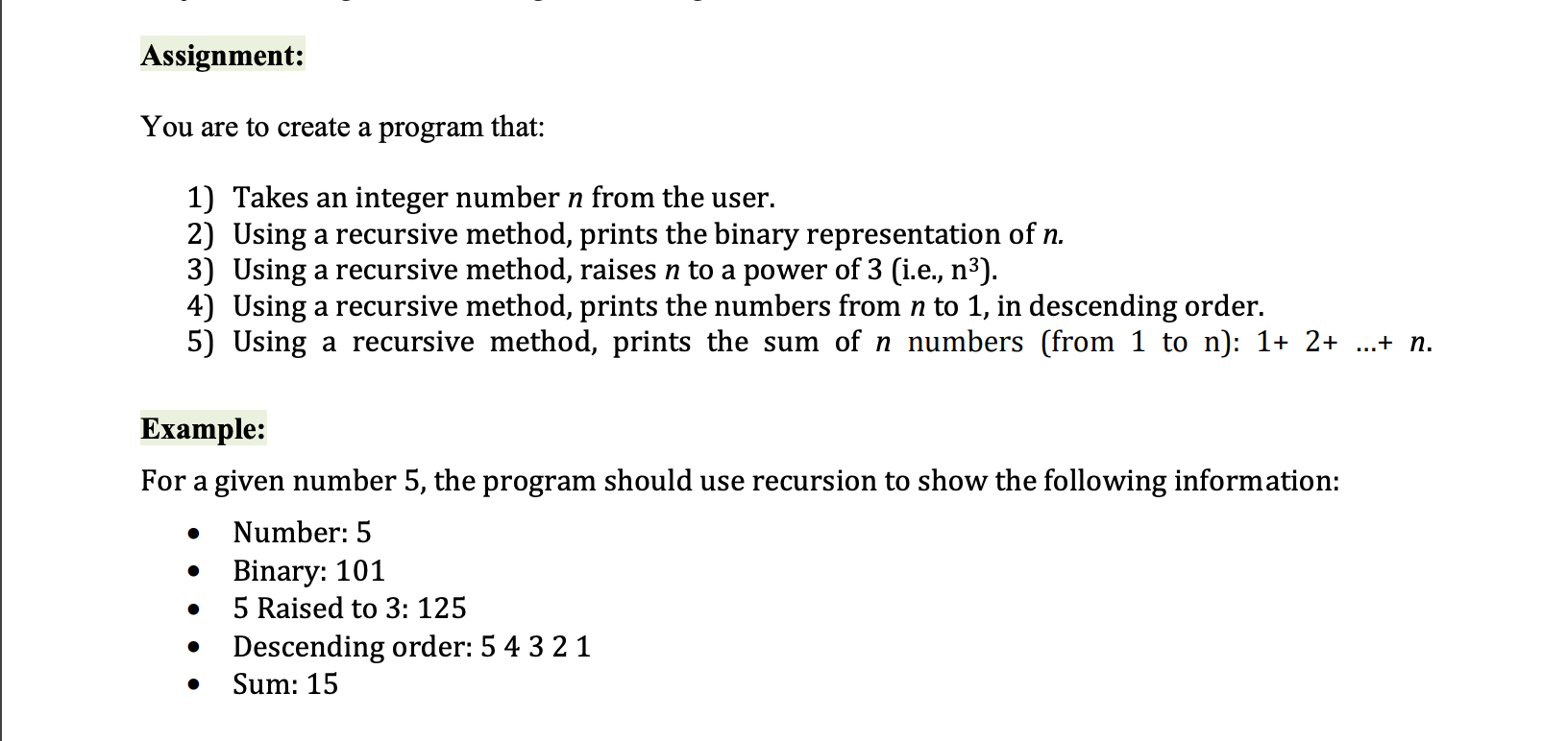 Solved Assignment: You are to create a program that: 1) | Chegg.com