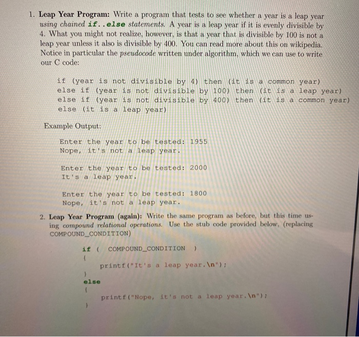 Solved 1. Leap Year Program: Write a program that tests to | Chegg.com