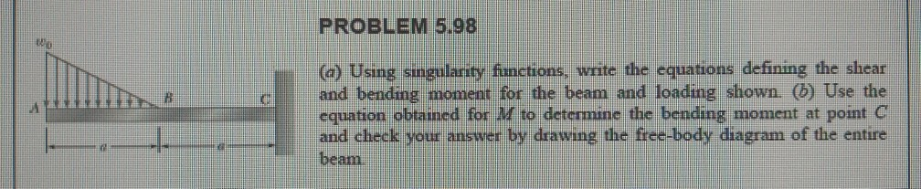 Solved PROBLEM 5.9 (o) Using singularity functions, write | Chegg.com