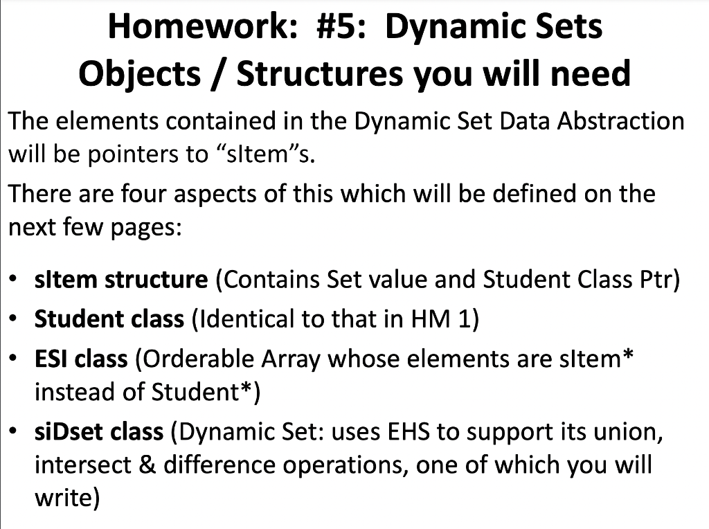 Solved Homework: \#5: Dynamic Sets Objects / Structures you | Chegg.com